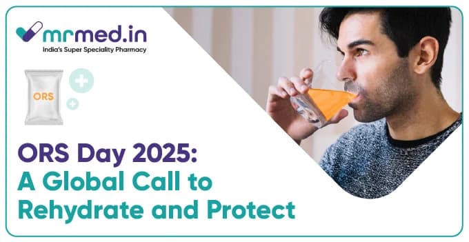 World ORS Day 2025 – Why Oral Rehydration is a Lifesaver for All Ages